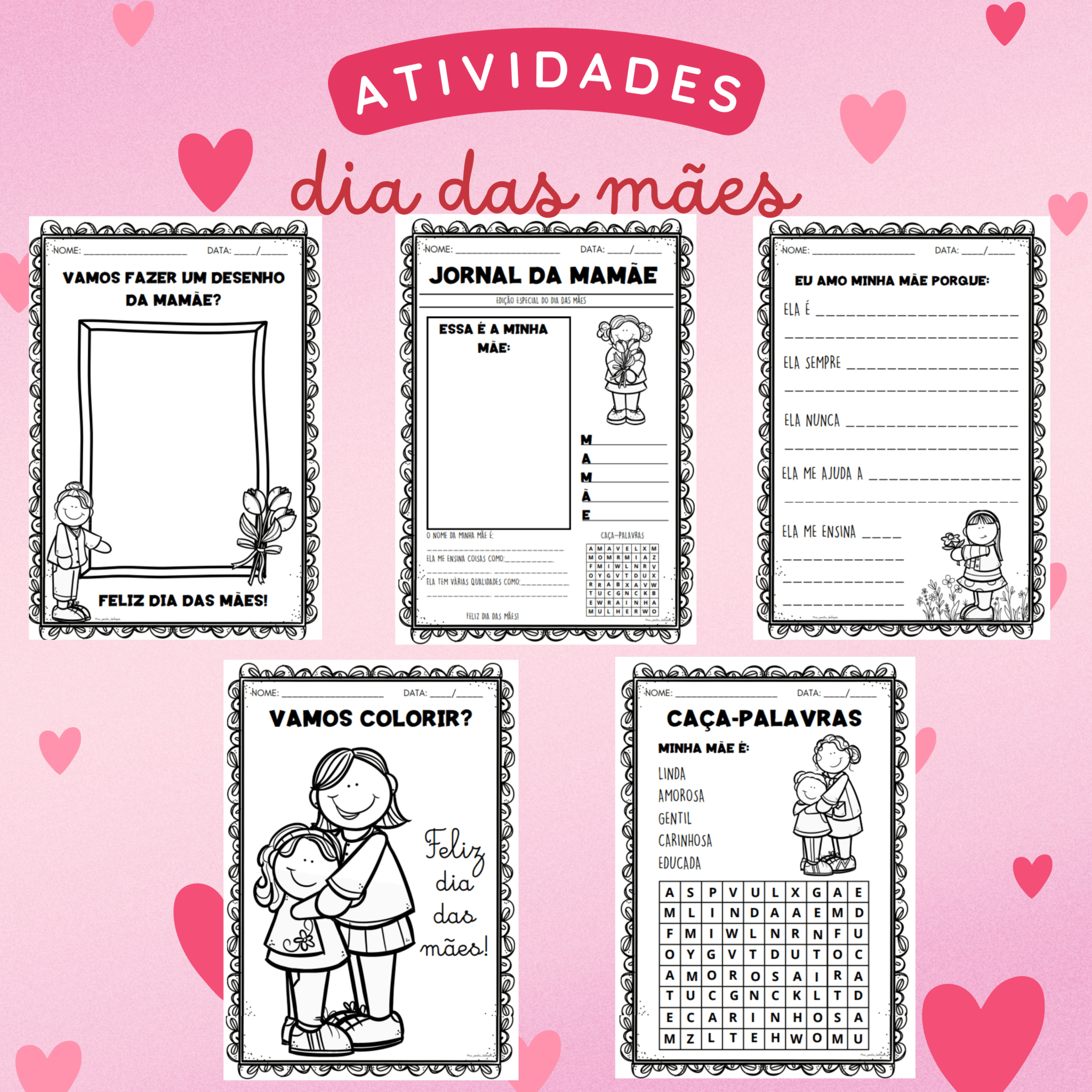 Atividades dia das mães – Na ponta do lápis